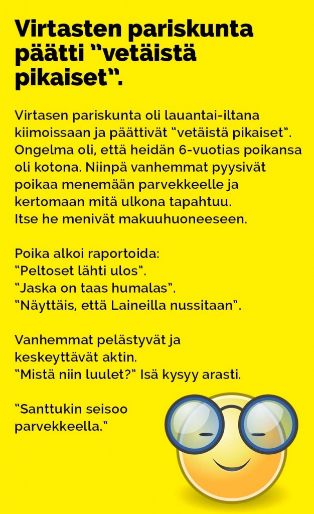Vitsit: Virtasen pariskunta päätti "vetäistä pikaiset" - Kohokohta.com